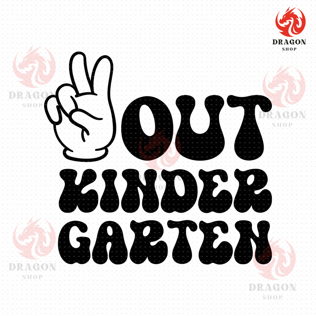 Peace Out Kindergarten Svg, Png, Eps, Pdf Files, Kindergarte | Inspire ...