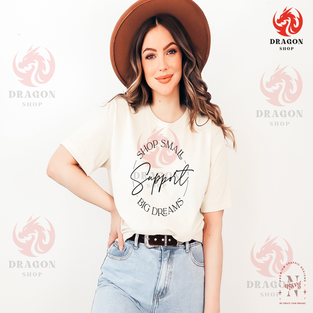 A Shop Small Support Big Dreams SVG PNG PDF, Small Business | Inspire ...