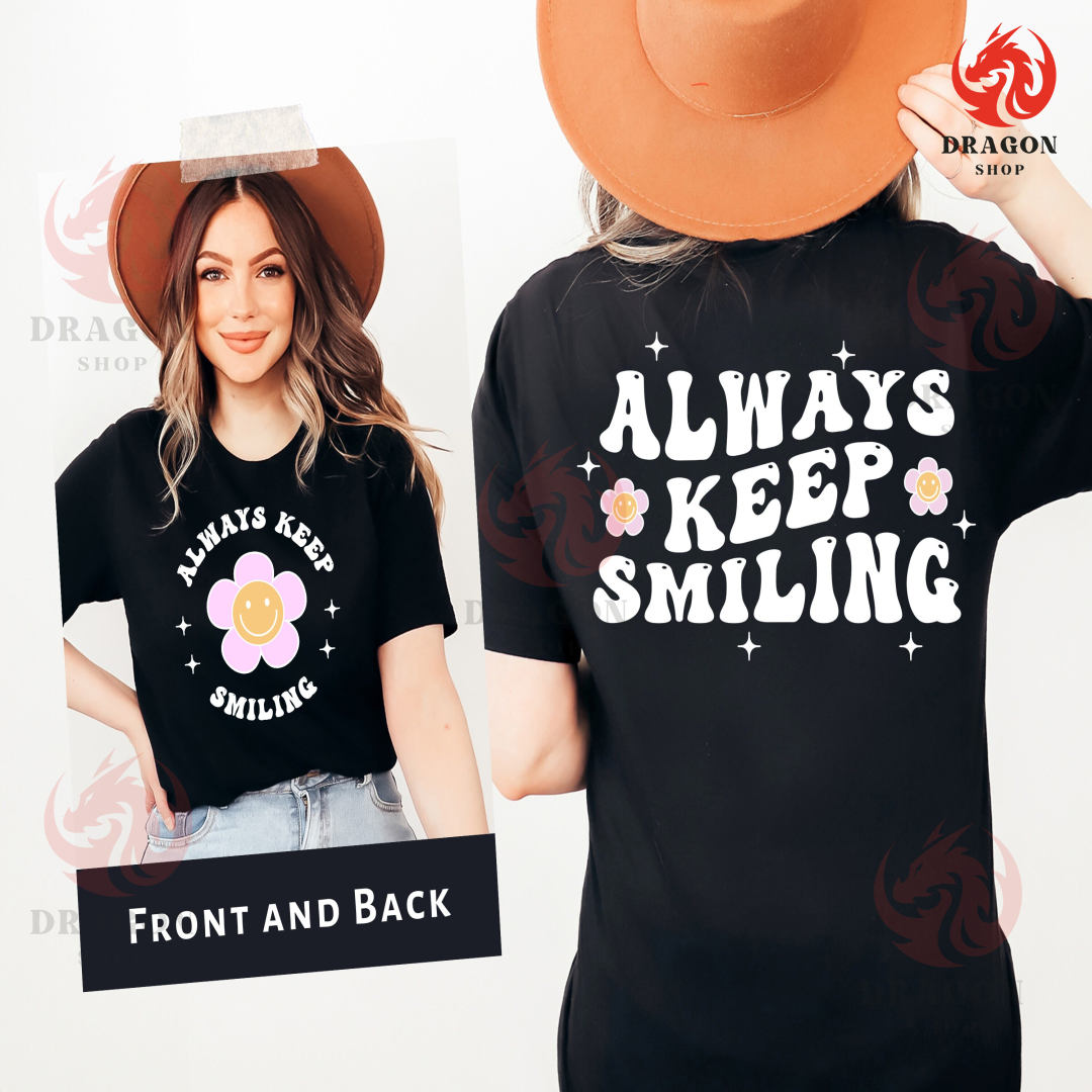 Always Keep Smiling SVG PNG PDF, Inspirational Svg, Motivati | Inspire ...