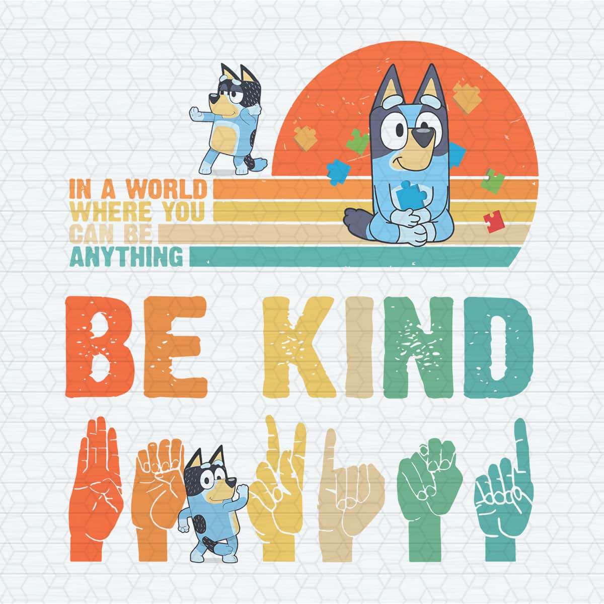 Bluey Be Kind Autism Awareness PNG - Inspire Uplift