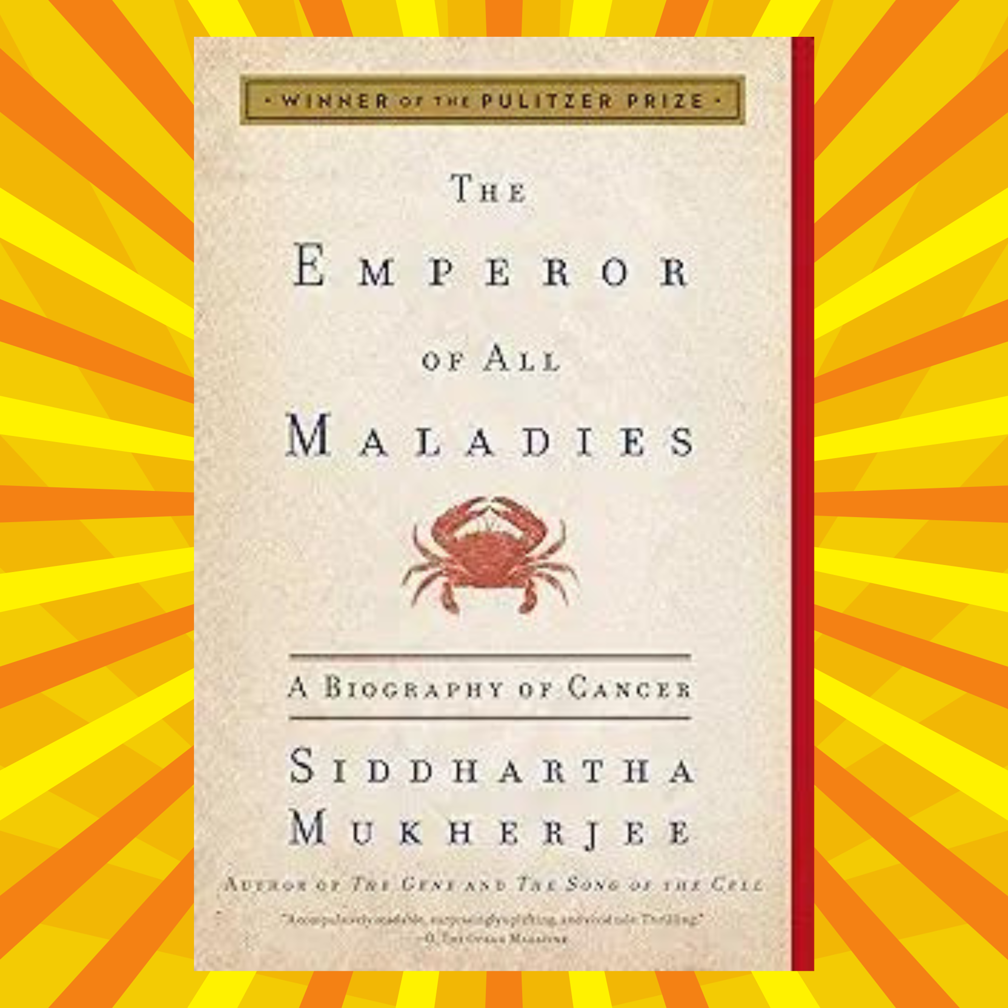 The Emperor of All Maladies: A Biography of Cancer Kindle Ed | Inspire ...