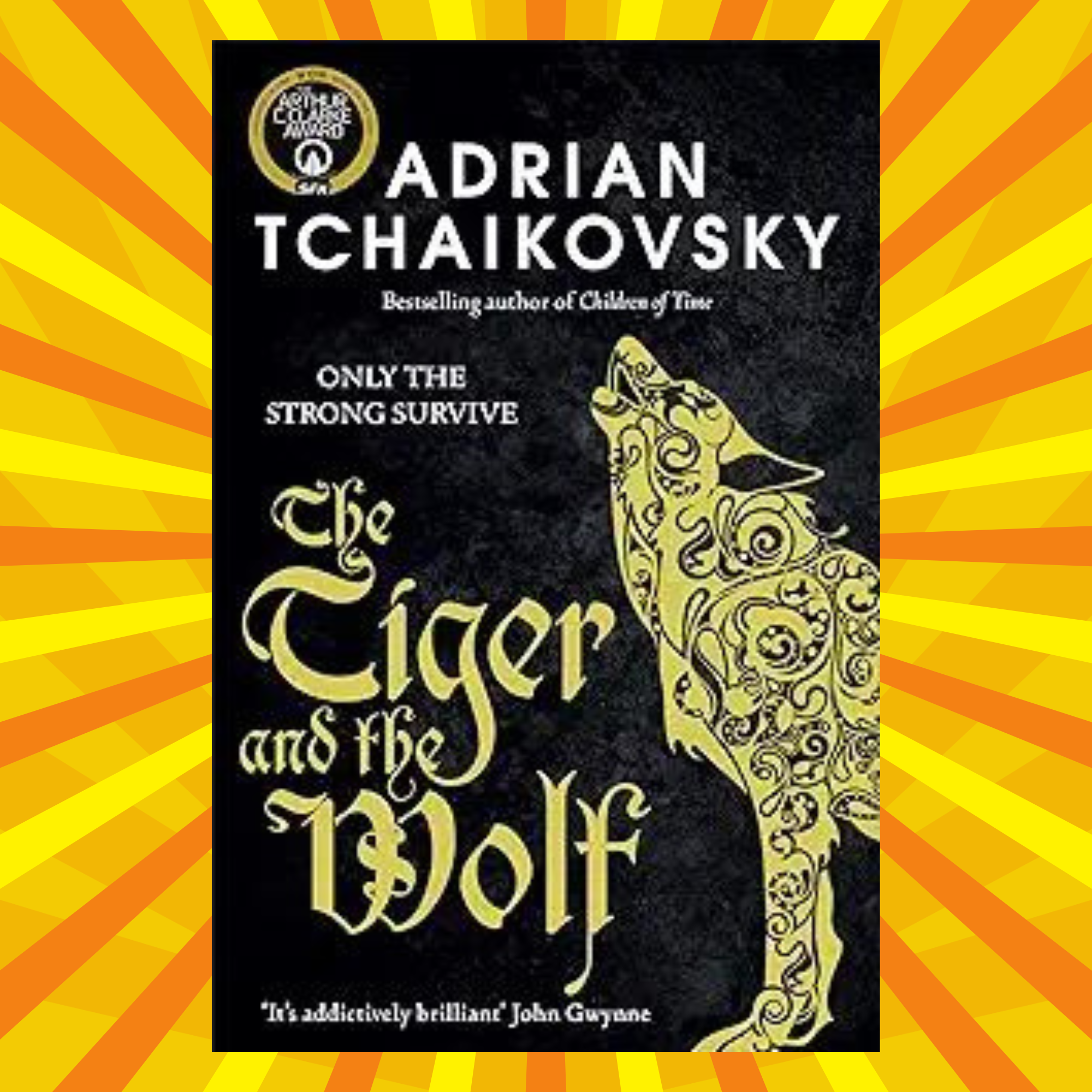The Tiger and the Wolf Adrian Tchaikovsky (Echoes of the Fal | Inspire ...