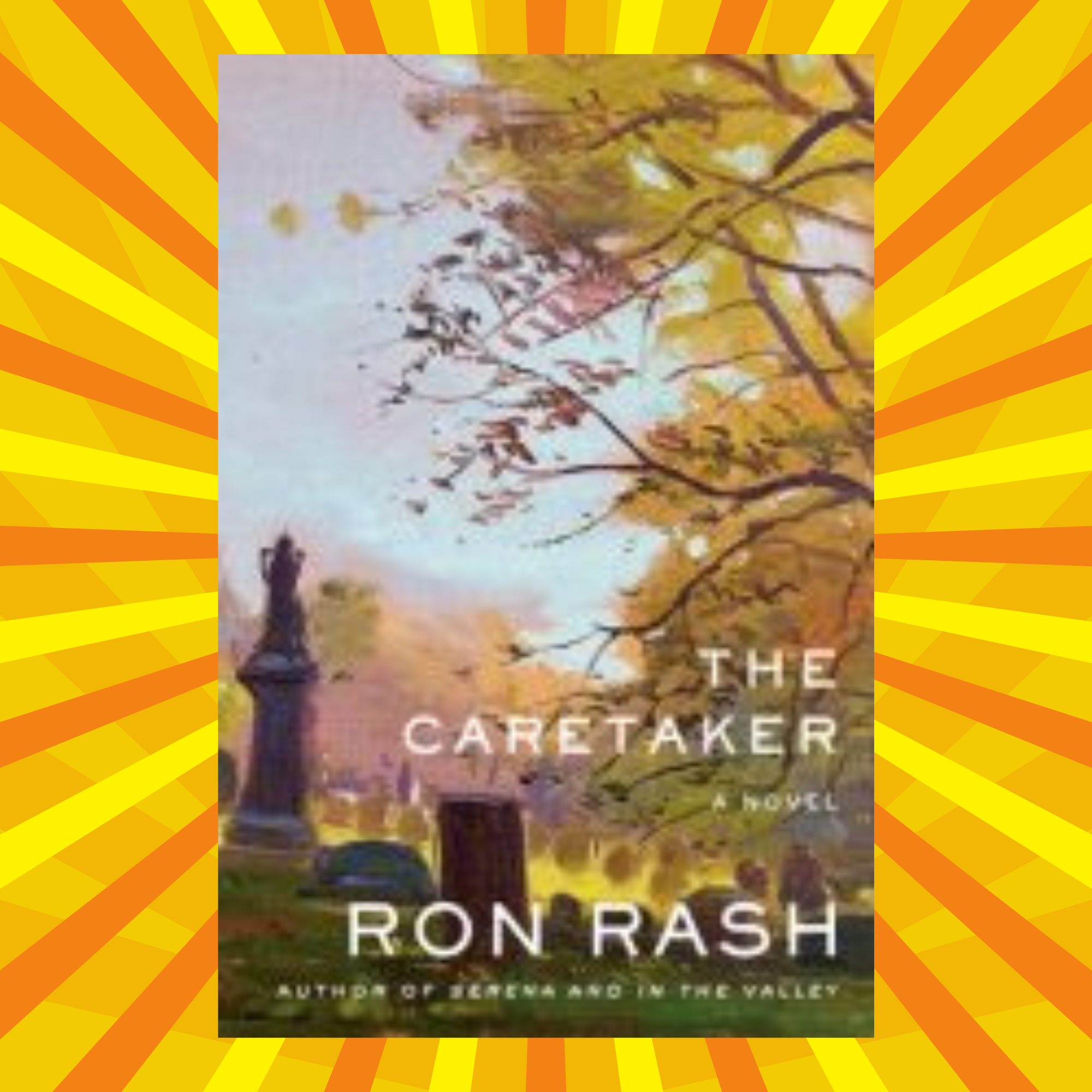 The Caretaker by Ron Rash | Inspire Uplift