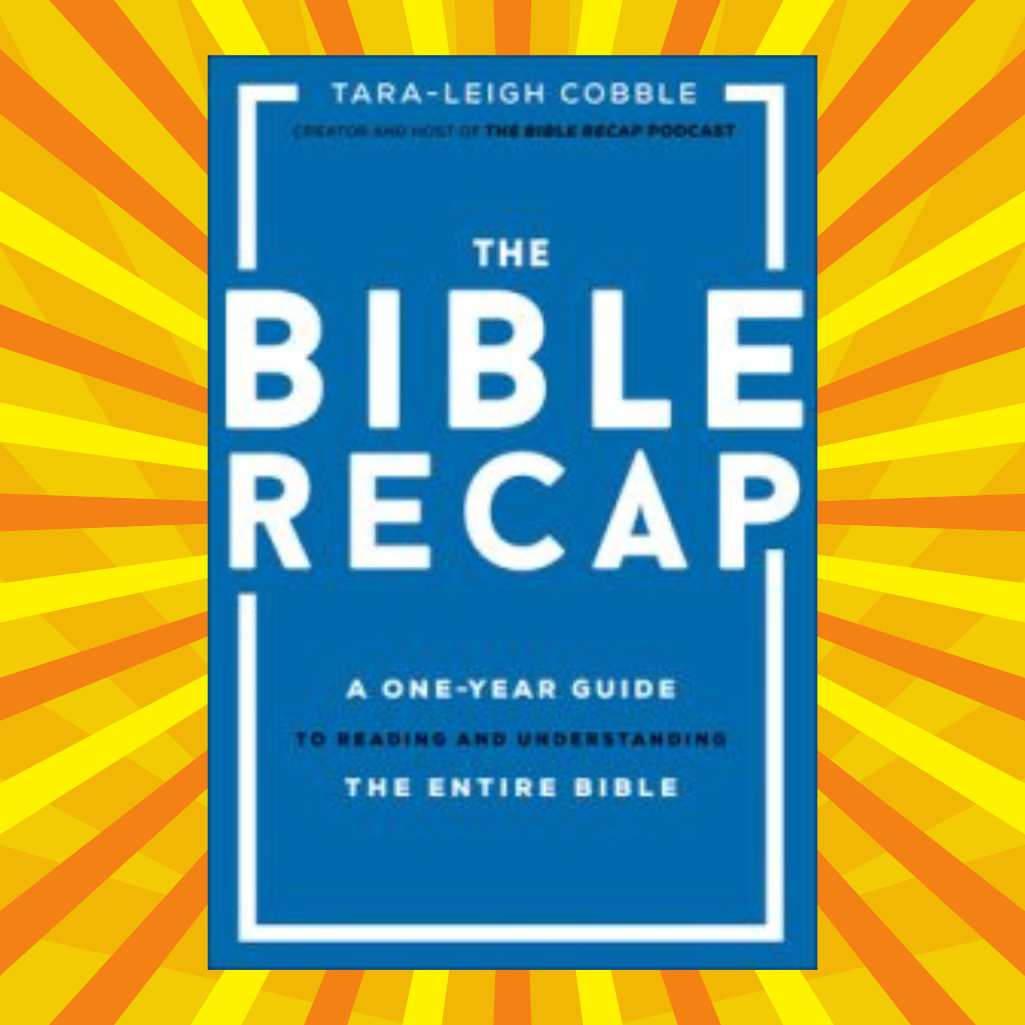 The Bible Recap: A One-Year Guide to Reading and Understandi | Inspire ...