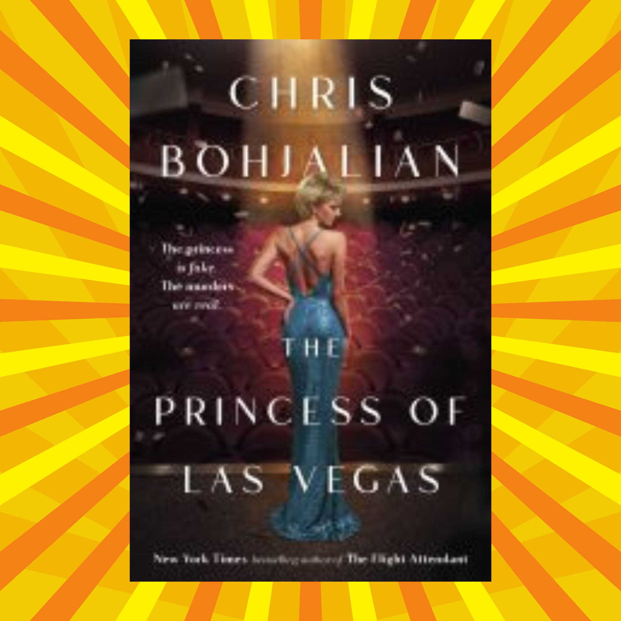 The Princess of Las Vegas by Chris Bohjalian | Inspire Uplift