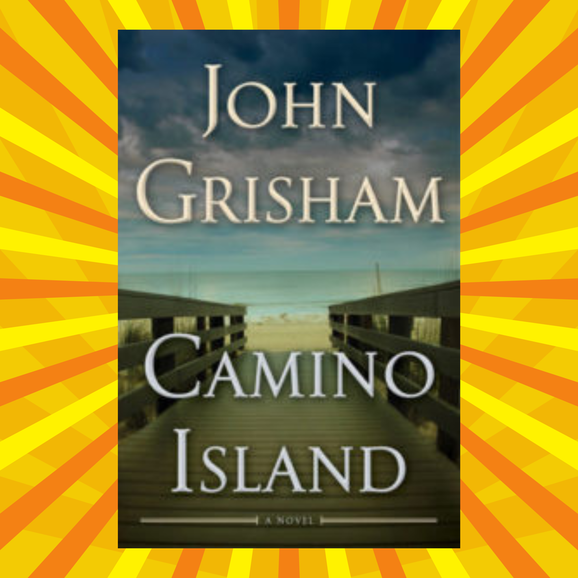Camino Island by John Grisham | Inspire Uplift