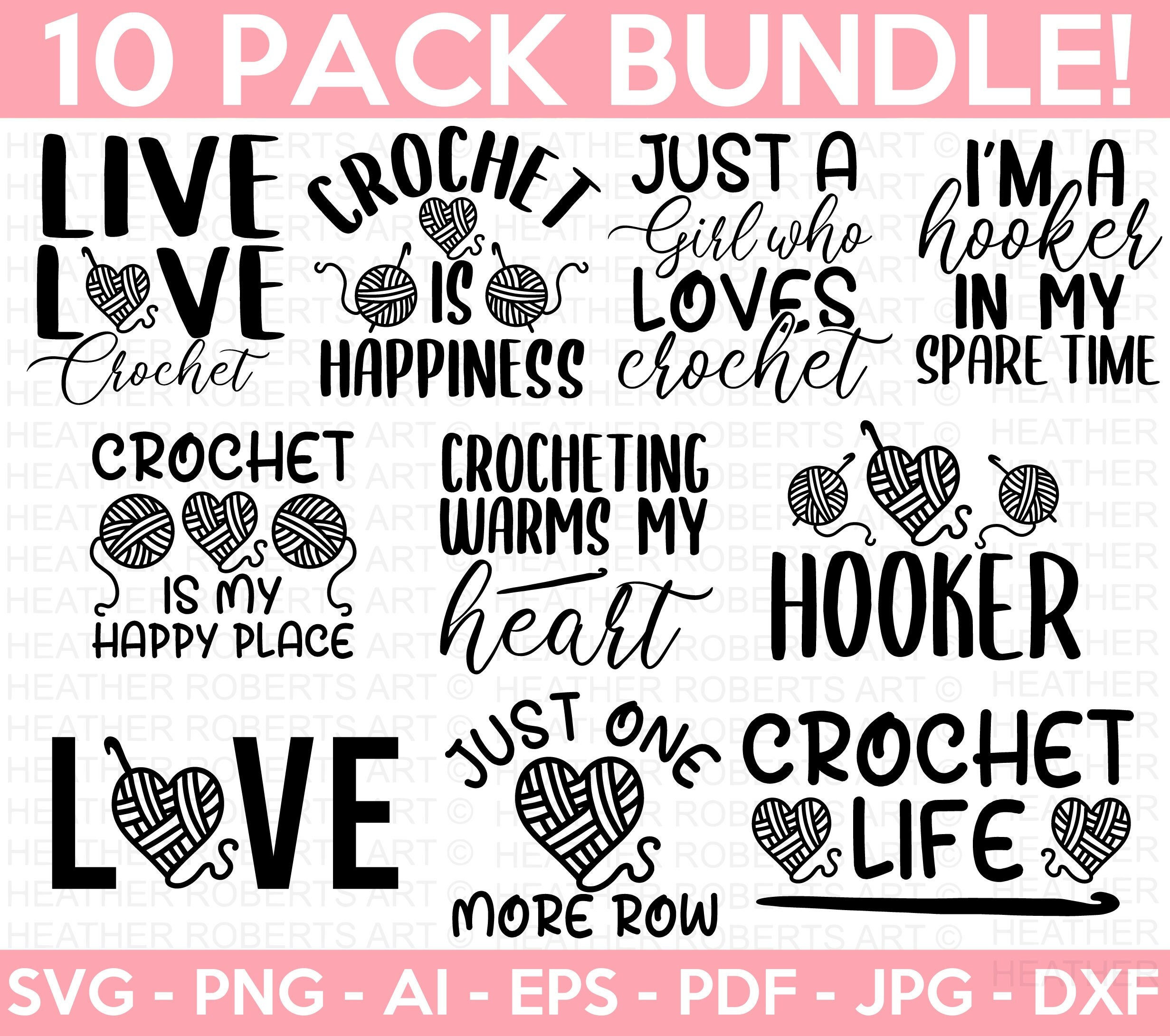 Crochet SVG Bundle, Crochet SVG, Crochet Quotes SVG, Hook Sv - Inspire ...