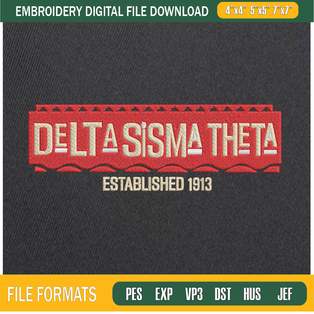Established 1913 Delta Sigma Theta Embroidery Designs, Histo - Inspire ...