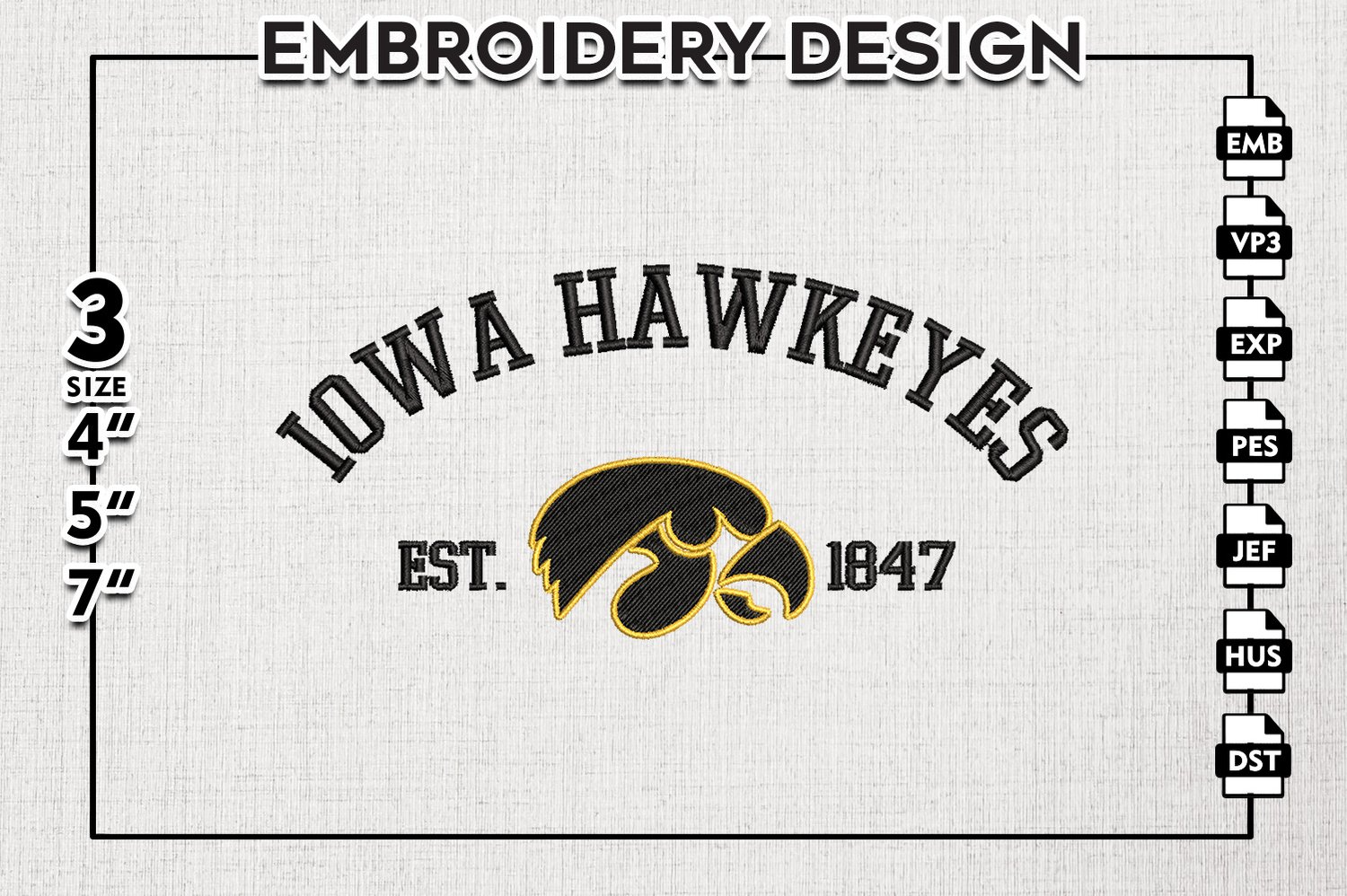 Iowa Hawkeyes Est Logo Embroidery Designs, NCAA Iowa Hawkeye | Inspire ...
