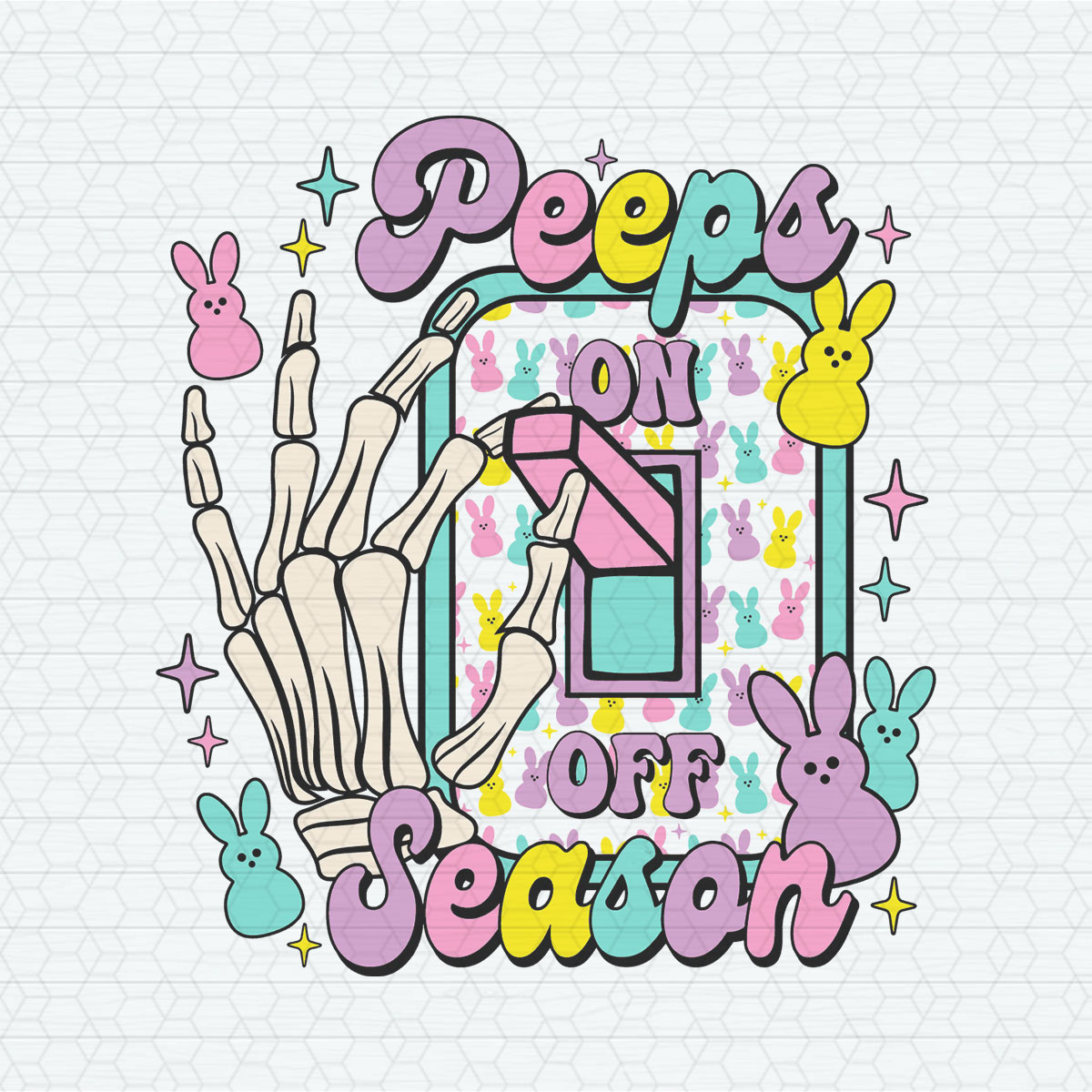 Peeps Season Mode On Skeleton Hand SVG | Inspire Uplift