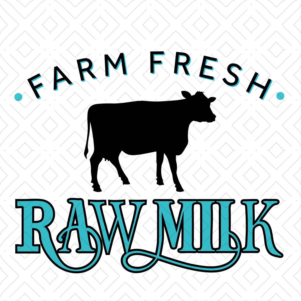 Farm Fresh Raw Milk SVG Cut File (Farmhouse, Country Style, | Inspire ...