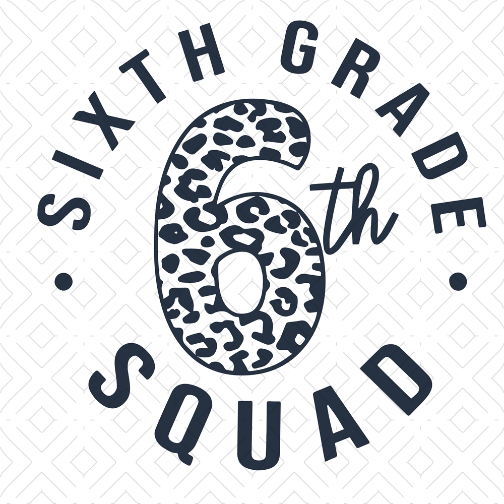 6th Grade Squad Svg, First day of School Svg, 6th Grade Teac | Inspire ...