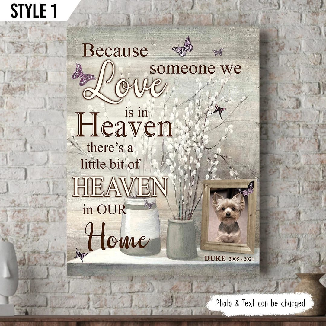Because Someone We Love In Heaven Dog Canvas, Wall Art Canva | Inspire ...