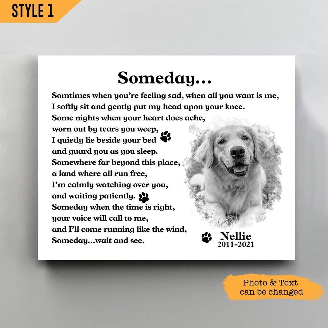 Someday Dog Poem Sometimes When You're Feeling Sad Personali | Inspire ...