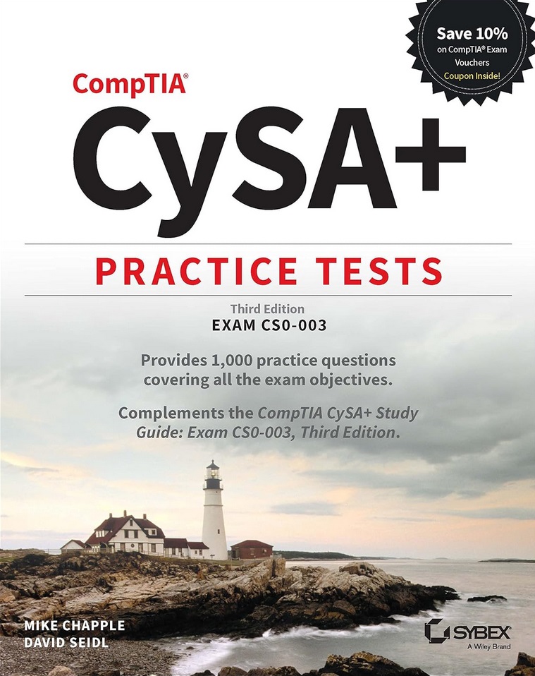 CompTIA CySA Practice Tests Exam CS0 003 3rd Edition by Mike | Inspire ...
