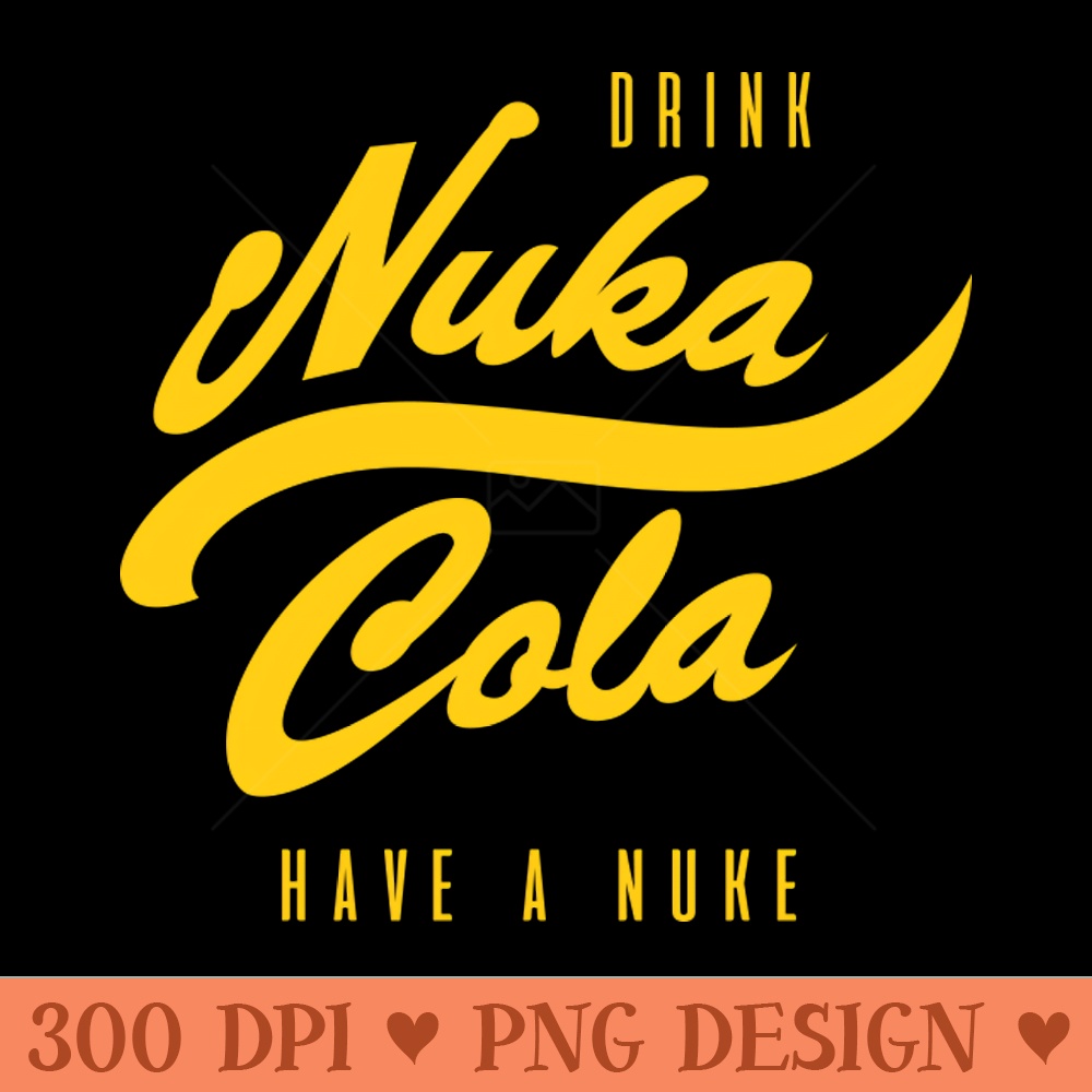 FALLOUT NUKA COLA - Trendy PNG Designs - Inspire Uplift