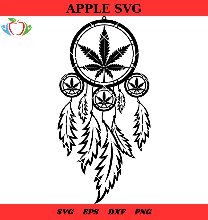 Marijuana Dream Svg, Dream Catcher Weed SVG File, Dope Catch | Inspire ...