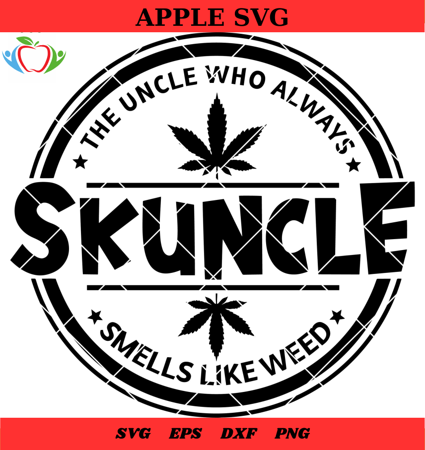 Skuncle Cannabis Svg, Uncle Smoking Weed Svg, Cannabis Svg | Inspire Uplift
