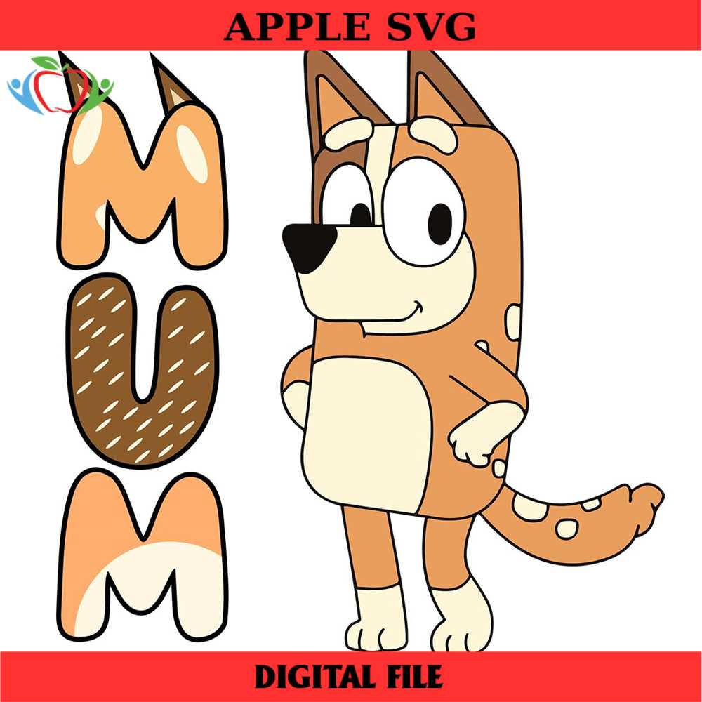 Chilli Heeler Bluey Mum SVG | Inspire Uplift