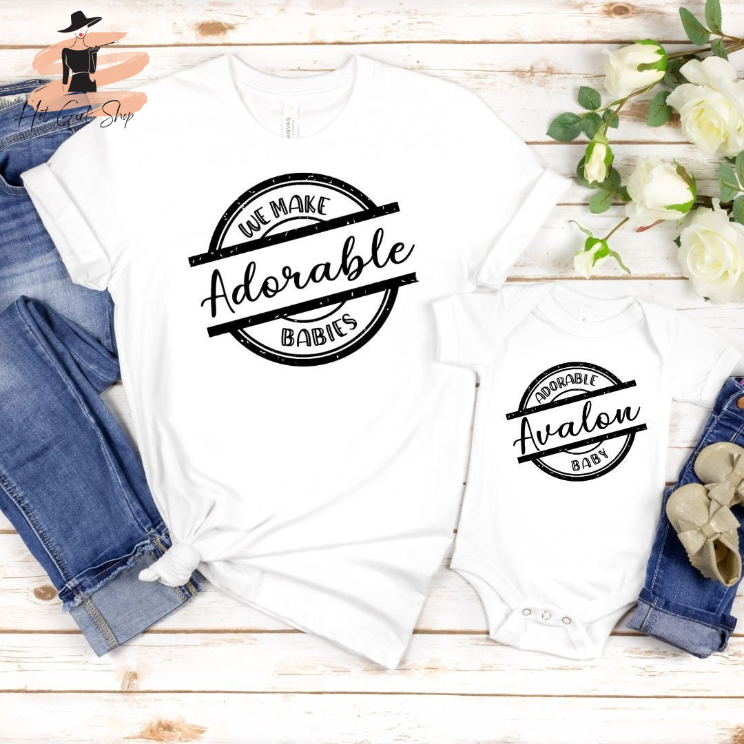 We Make Adorable Babies Black or White Shirt Mommy and Me Da | Inspire ...
