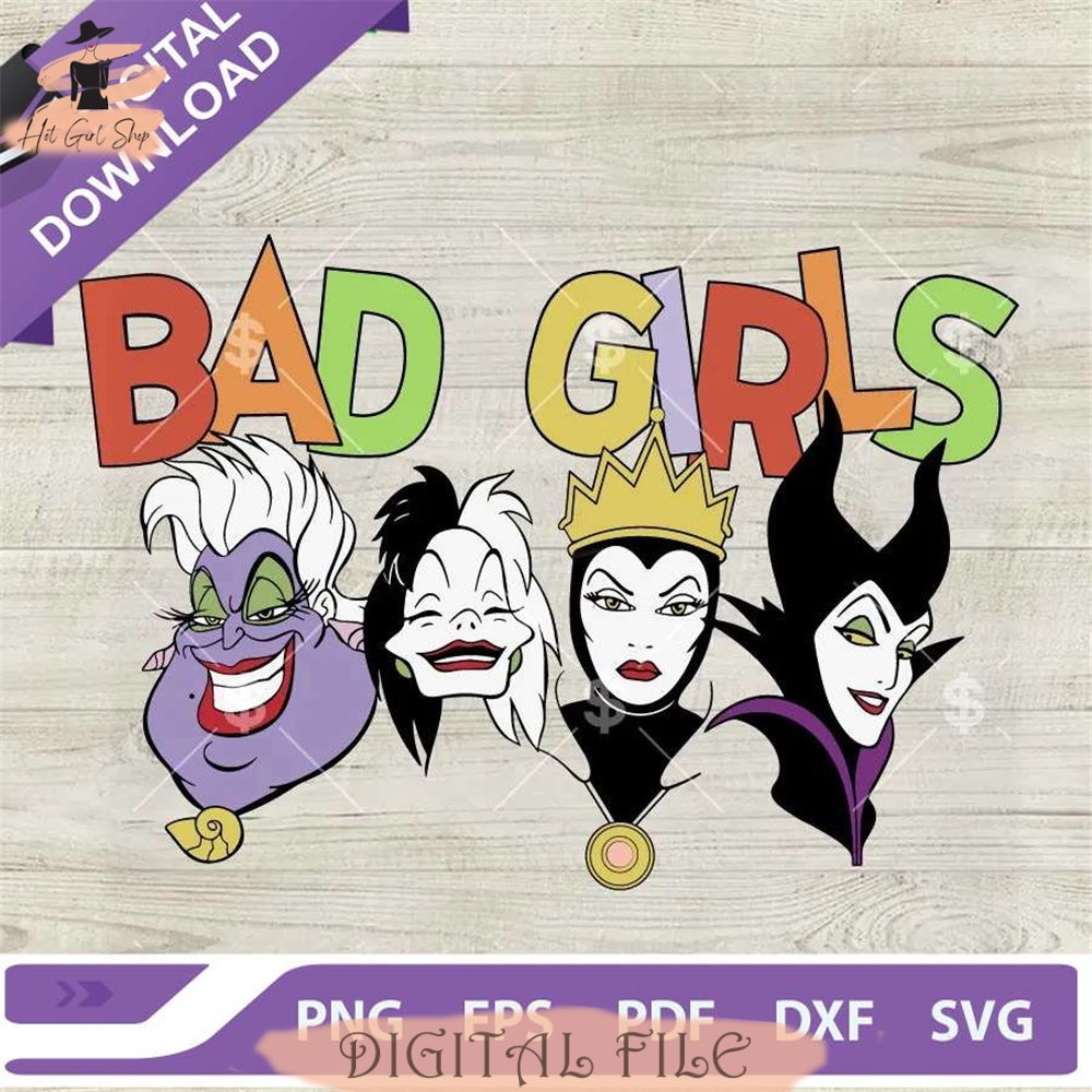 Bad Girl Disney Villains SVG, Bad Girls Disney Witch SVG, Wi | Inspire ...