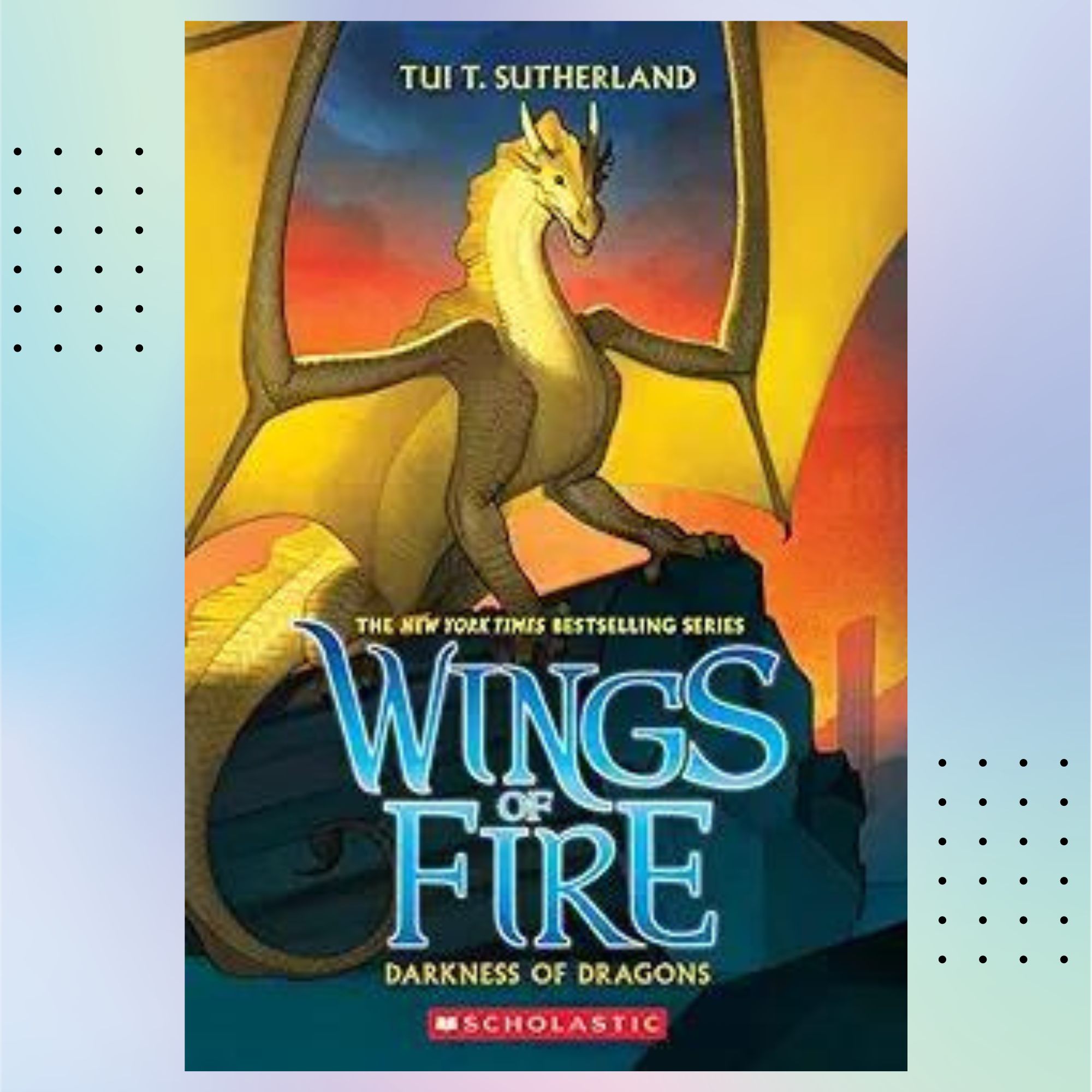 Darkness of Dragons (Wings of Fire 10) by Tui T. Sutherland | Inspire ...
