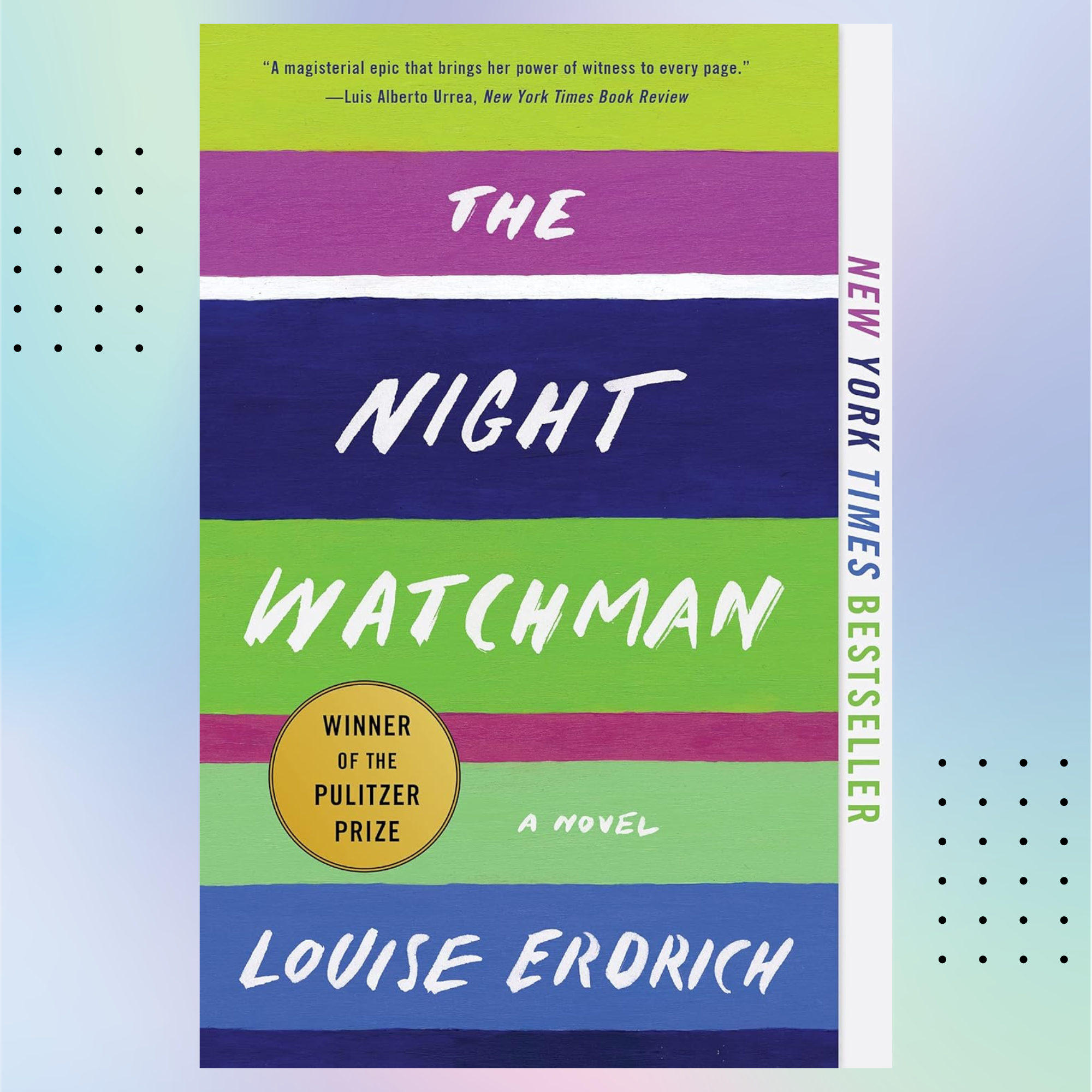 The Night Watchman: Pulitzer Prize Winning Fiction by Louise | Inspire ...
