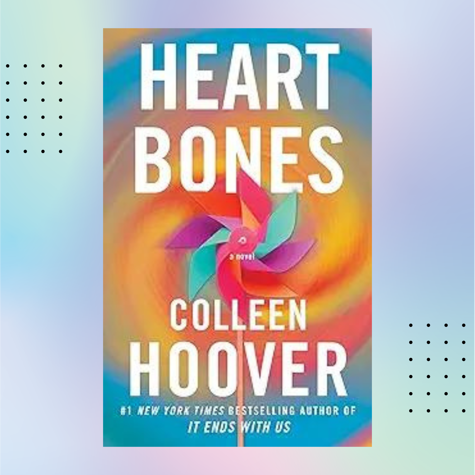 Heart Bones by Colleen Hoover | Inspire Uplift