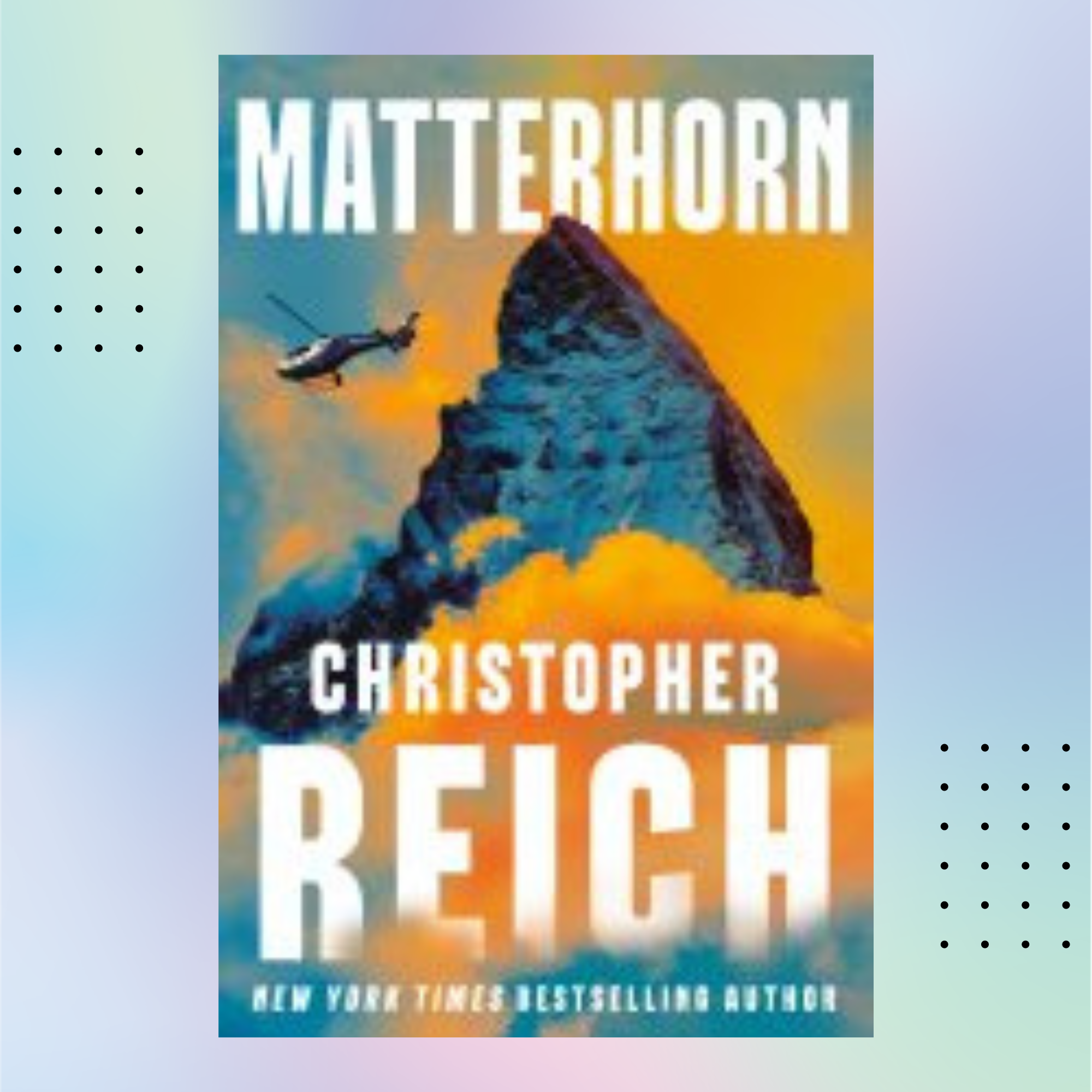 Matterhorn (Mac Dekker Book 1) by Christopher Reich | Inspire Uplift