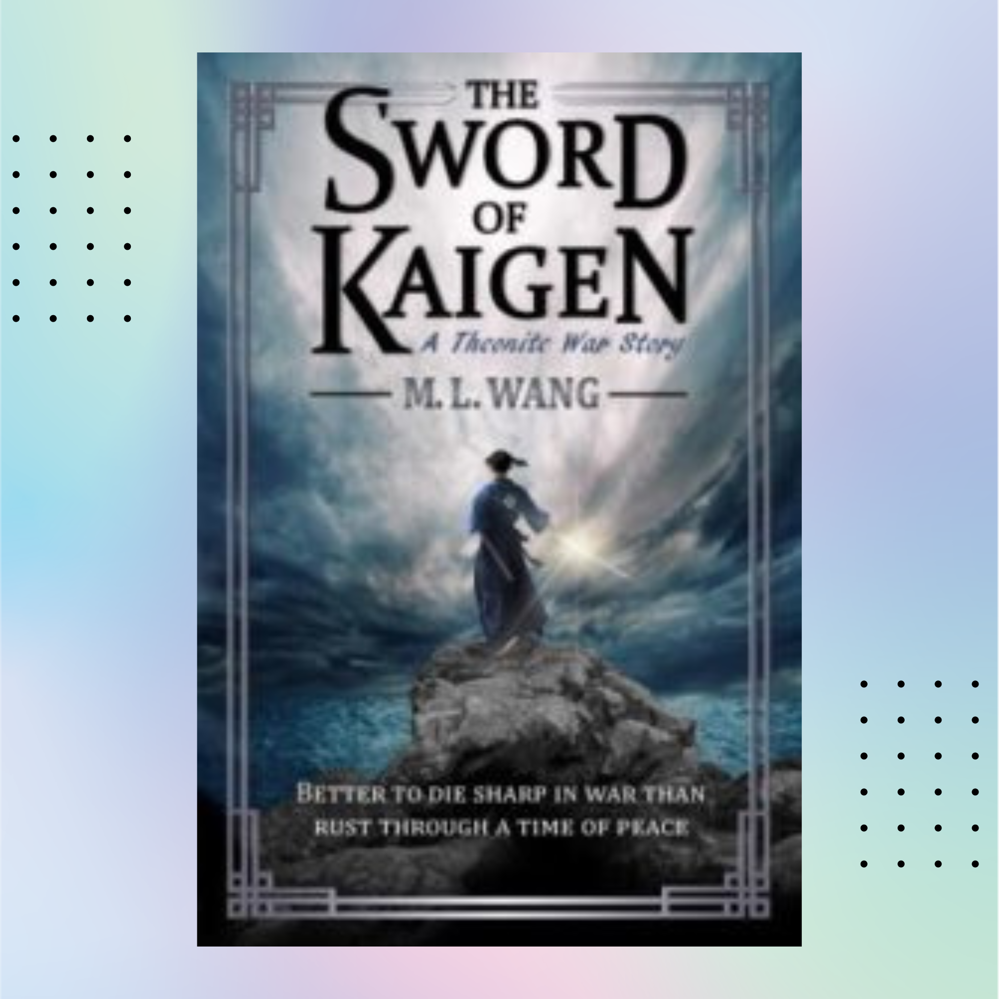 The Sword of Kaigen: A Theonite War Story | Inspire Uplift