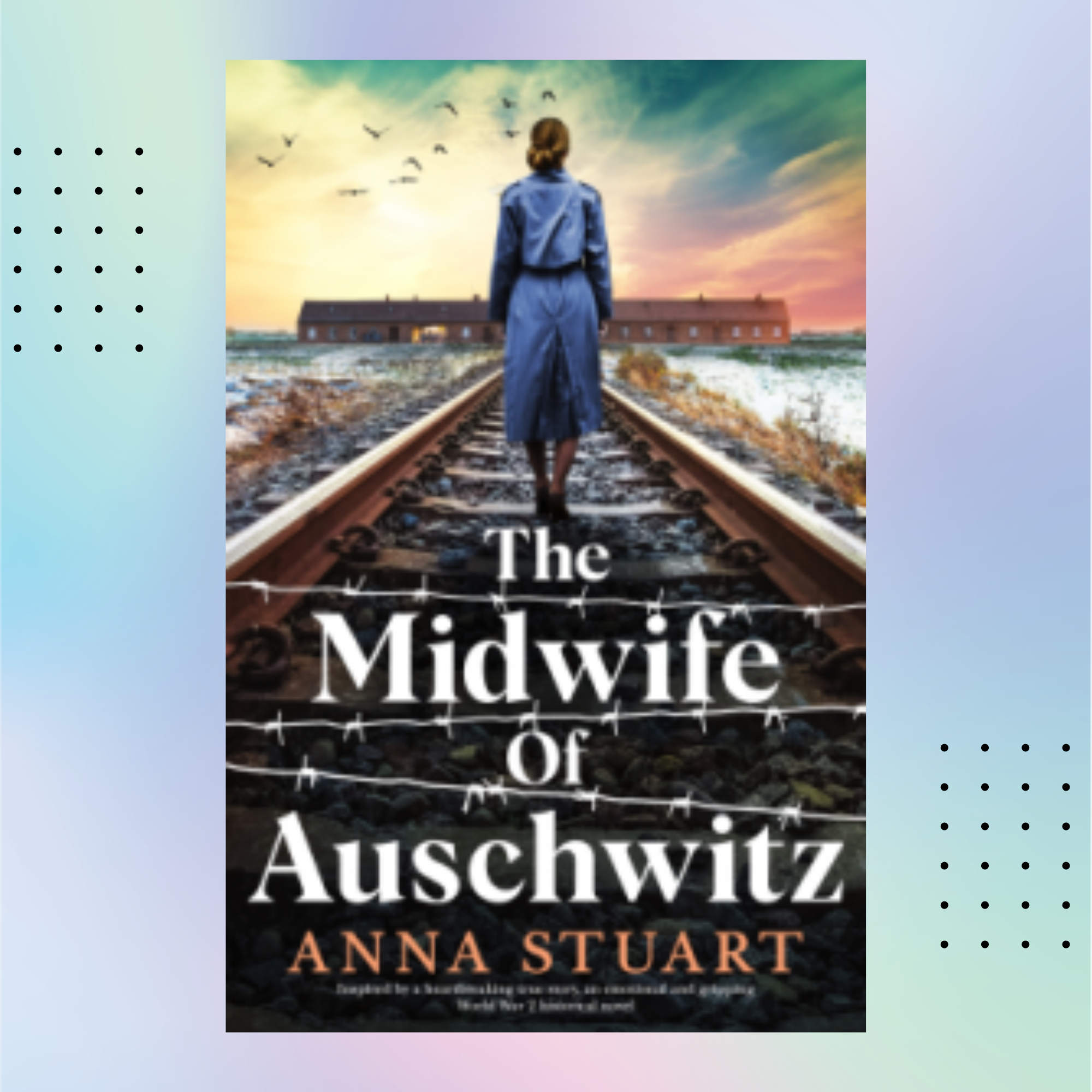 The Midwife of Auschwitz by Anna Stuart | Inspire Uplift
