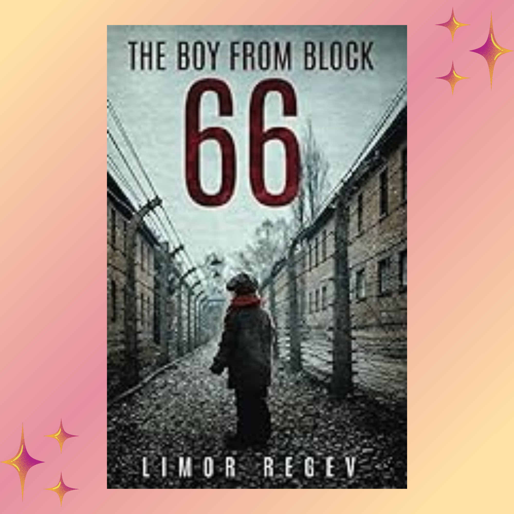 The Boy From Block 66: A WW2 Jewish Holocaust Survival True | Inspire ...