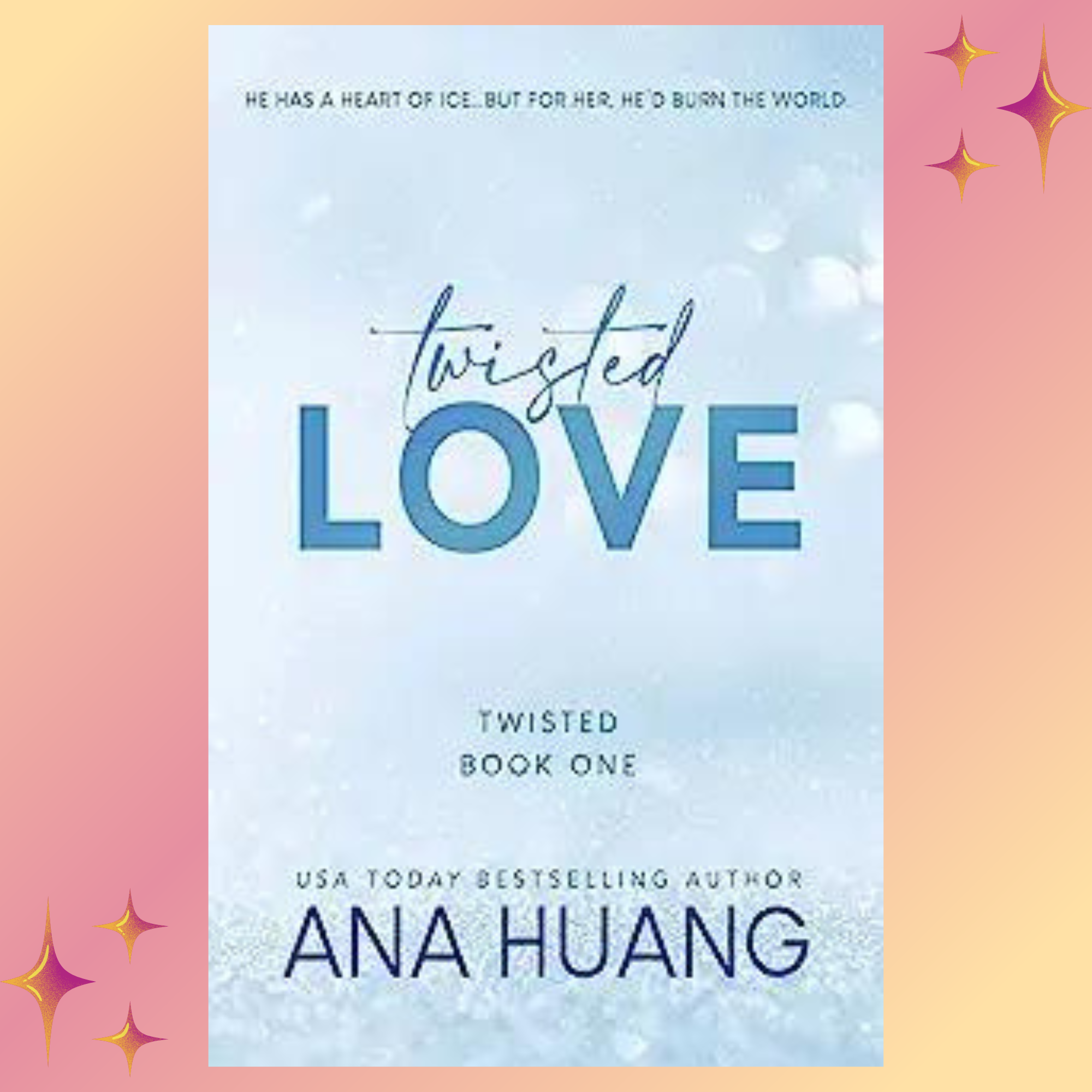 Twisted Love Twisted, Book 1 | Inspire Uplift