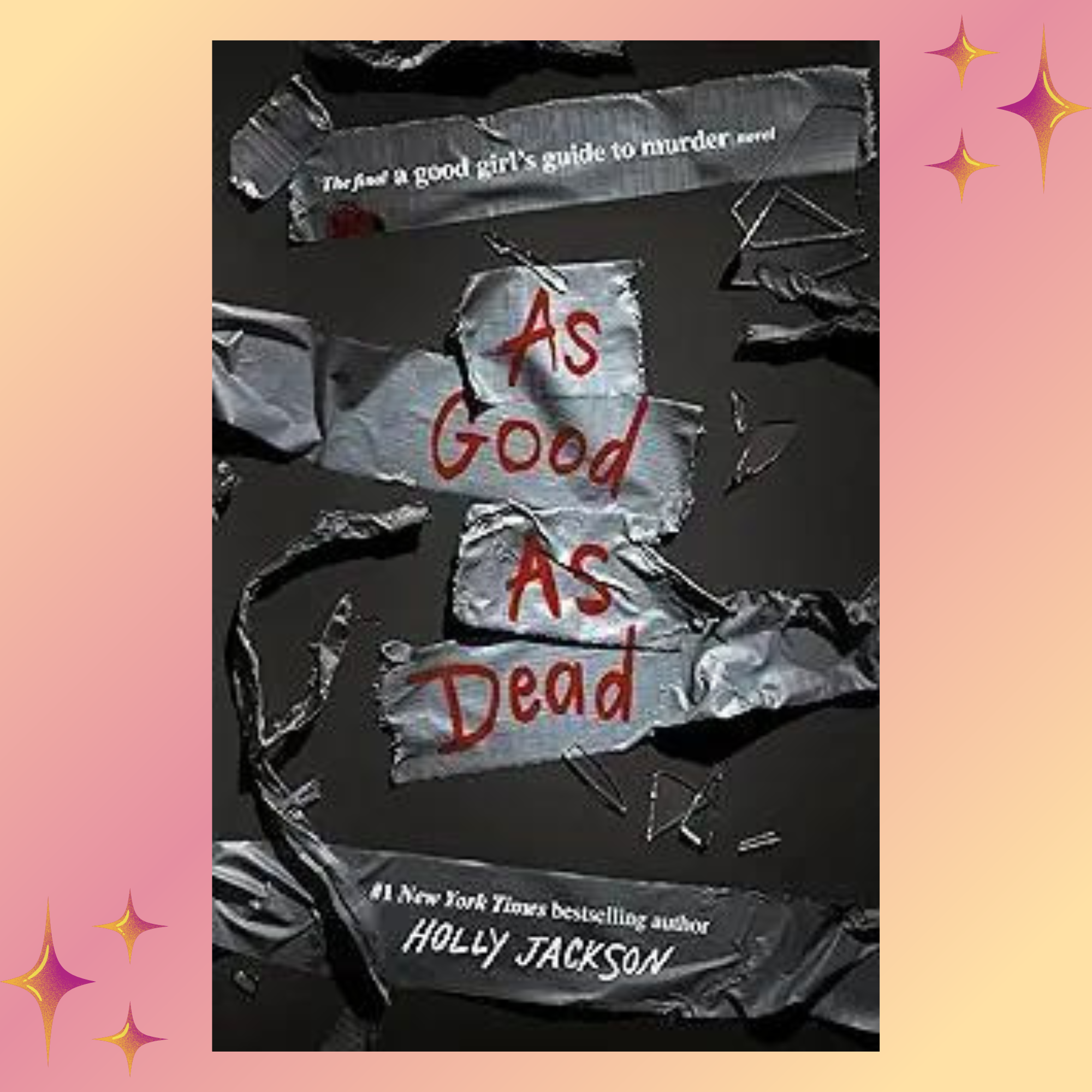 As Good as Dead: The Finale to A Good Girl's Guide to Murder | Inspire ...