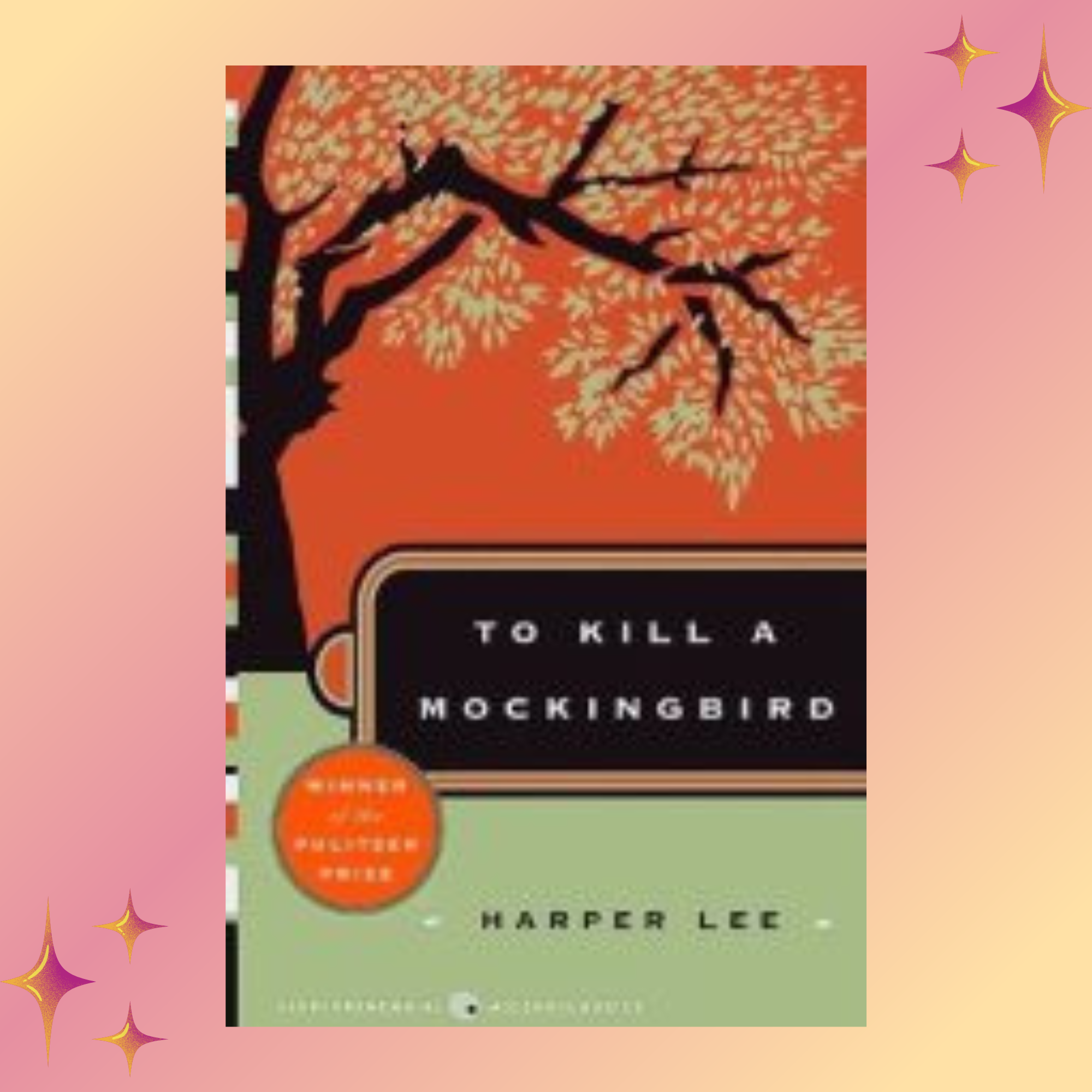 To Kill a Mockingbird,by Harper Lee | Inspire Uplift
