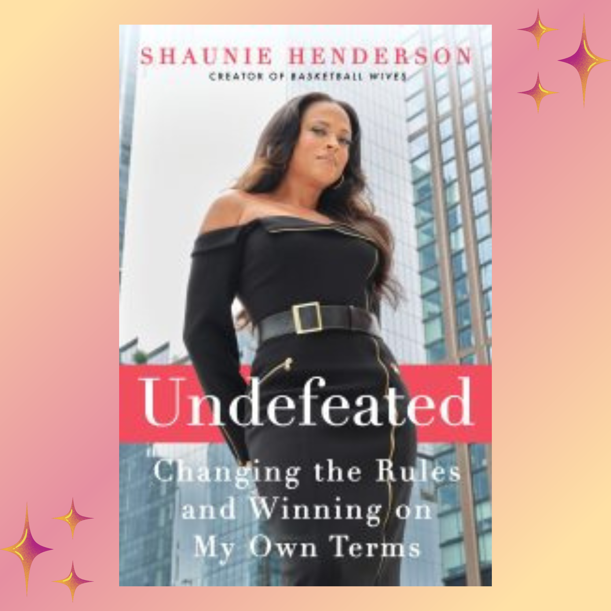 Undefeated: Changing the Rules and Winning on My Own Terms b | Inspire ...