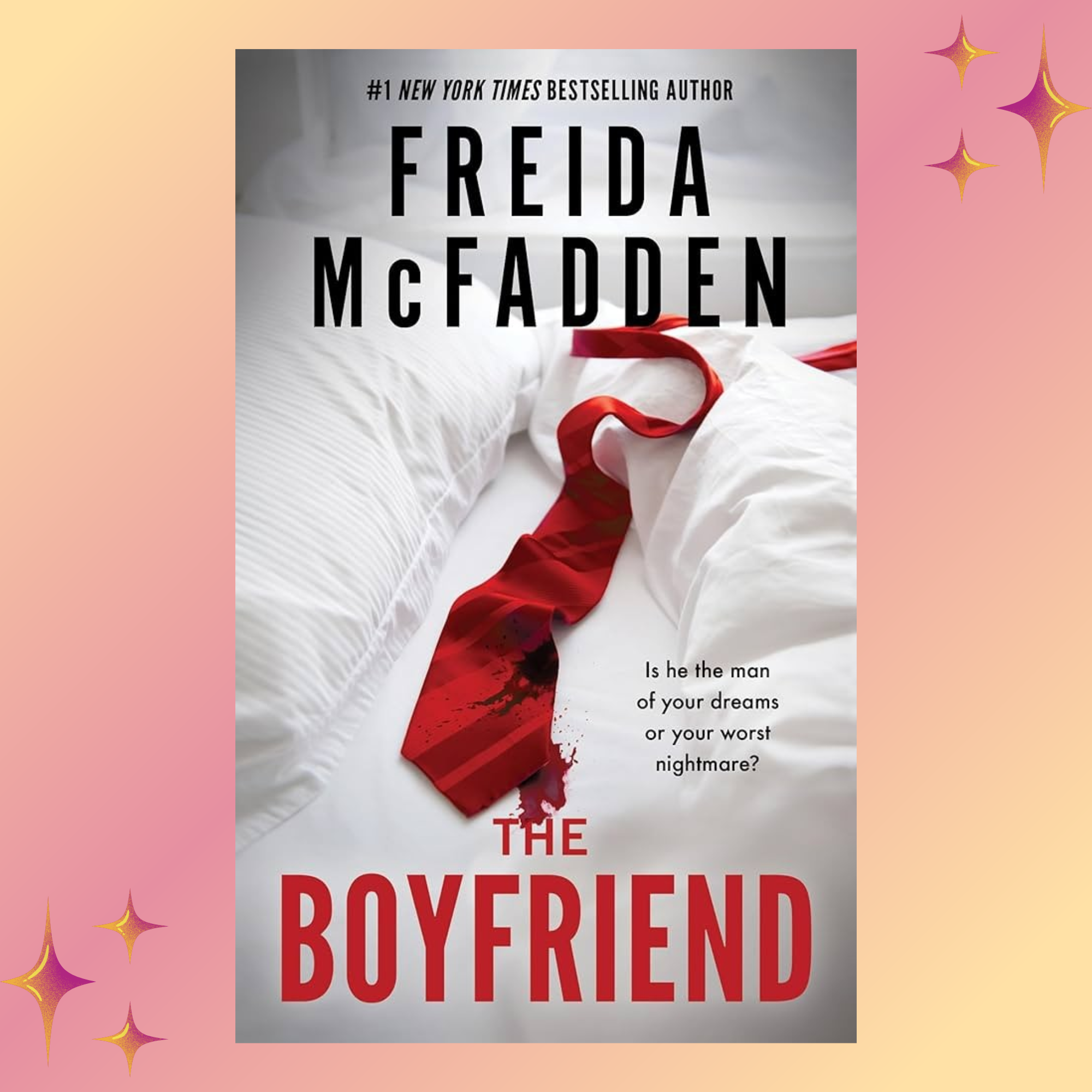 The Boyfriend (A Psychological Thriller) by Freida McFadden | Inspire ...