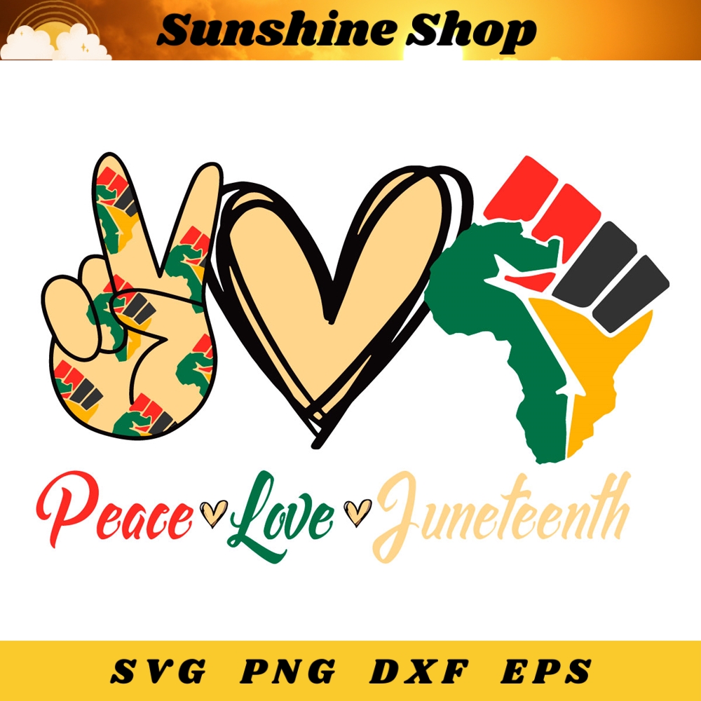 Peace Love Juneteenth Svg, Juneteenth Svg, Peace Love Svg, L | Inspire ...