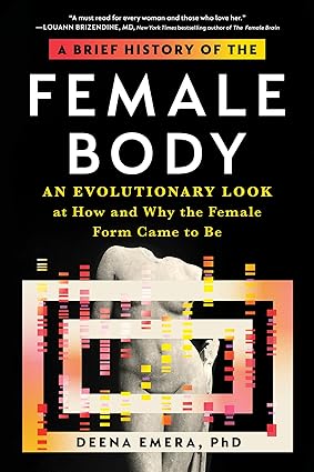 A Brief History of the Female Body: An Evolutionary Look at | Inspire ...