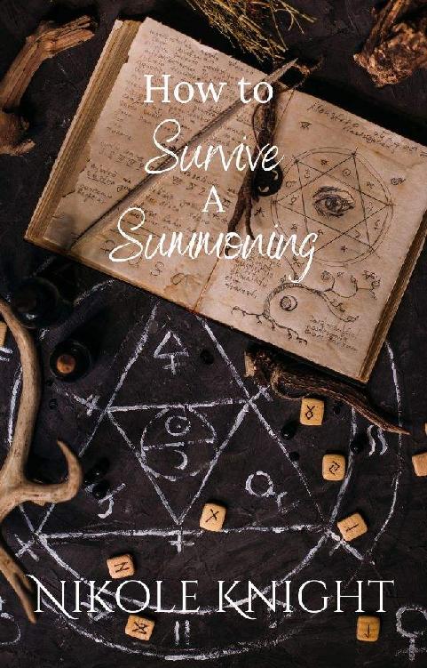 How to Survive a Summoning_ A P - Nikole Knight | Inspire Uplift