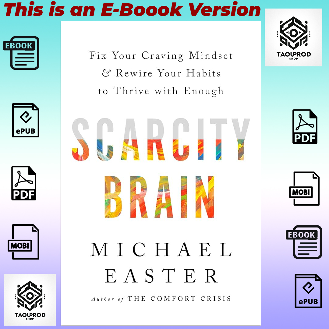 Scarcity Brain By Michael Easter | Inspire Uplift