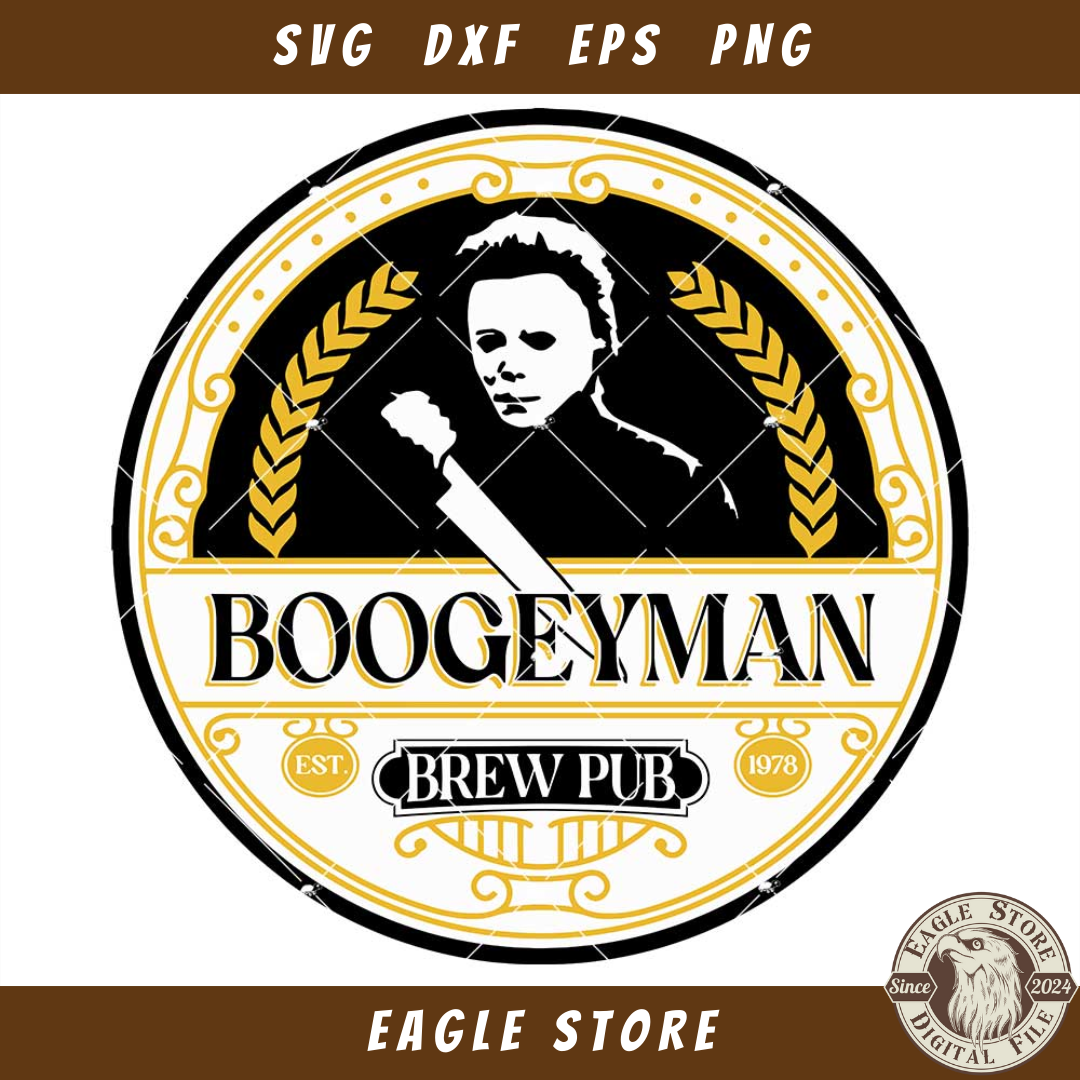 Boogeyman Halloween Brew Pub Svg, Michael Myers Brew Pub | Inspire Uplift