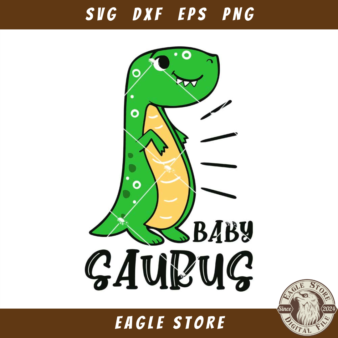 Baby Saurus Svg, Baby Dinosaur Svg, Funny Dinosaur Svg | Inspire Uplift