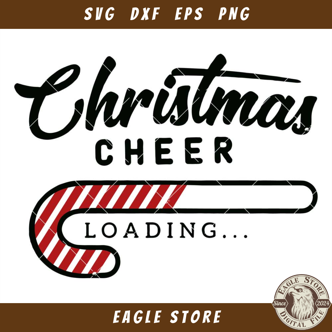Christmas Cheer Loading Svg, Cute Funny Winter Svg, Candy Ca | Inspire ...
