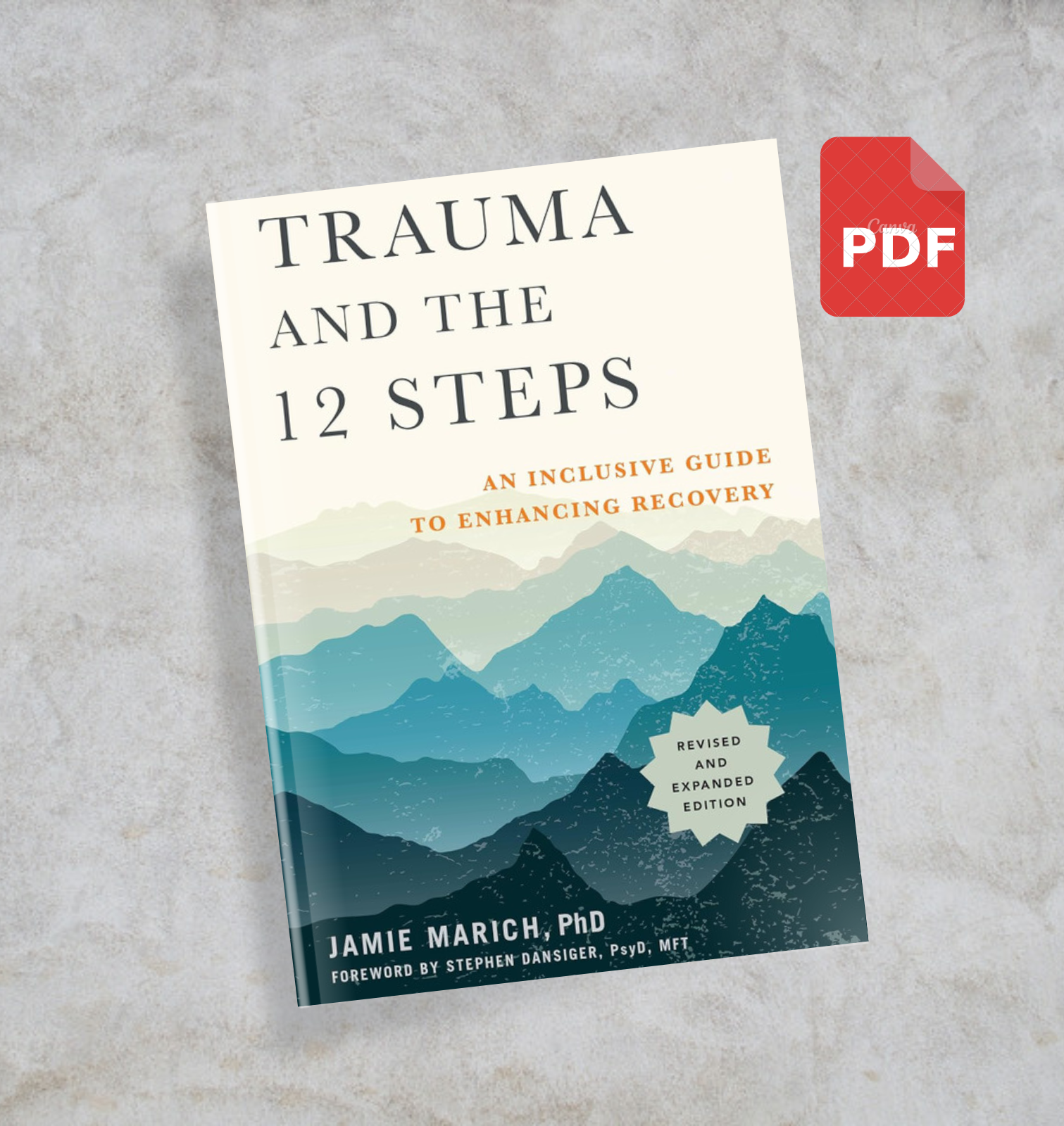 Trauma and the 12 Steps, Revised and Expanded: An Inclusive | Inspire ...