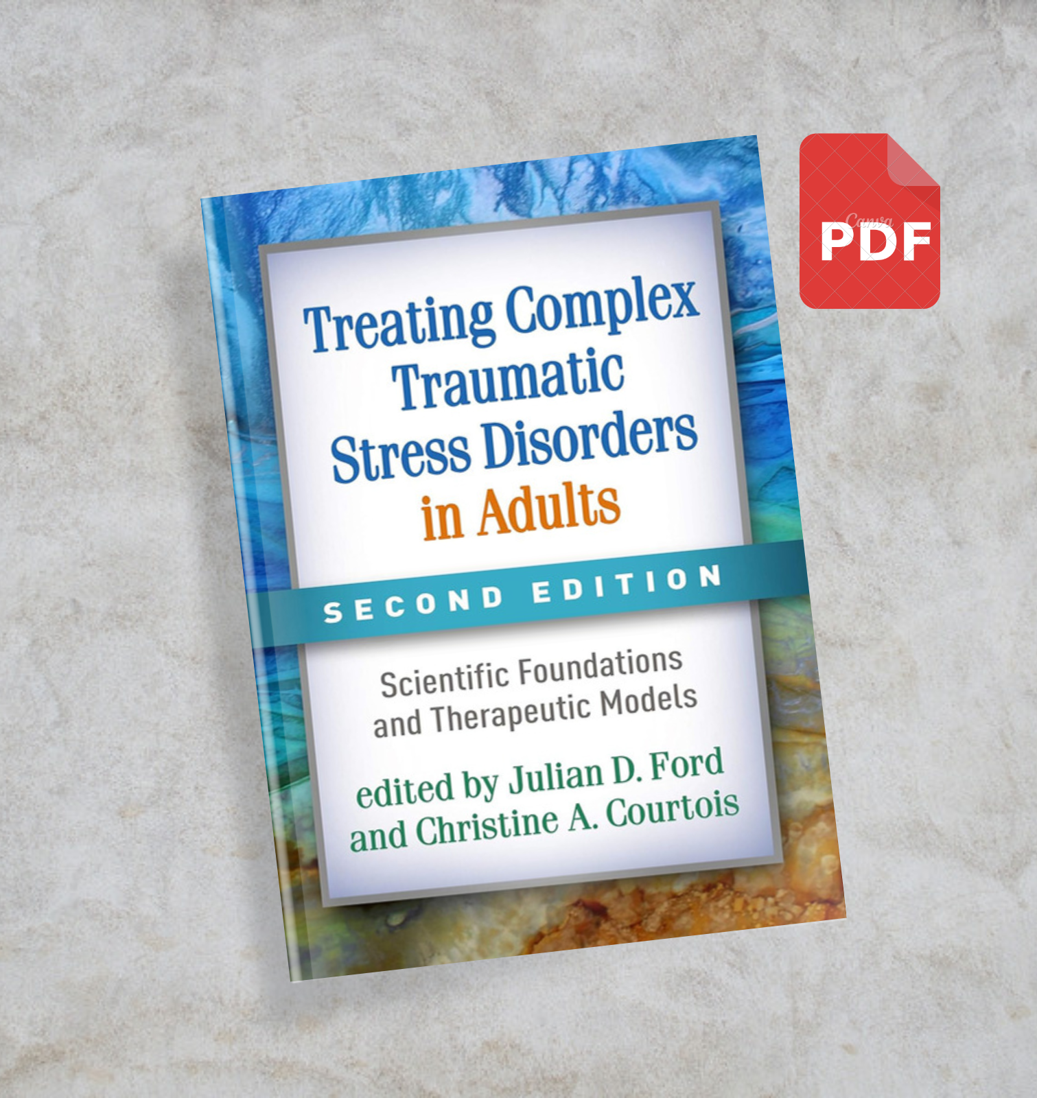 Treating Complex Traumatic Stress Disorders in Adults: Scien | Inspire Uplift