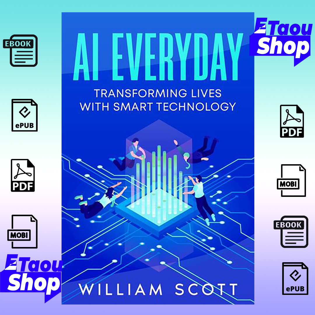 AI Everyday: Transforming Lives with Smart Technology by Wil | Inspire ...