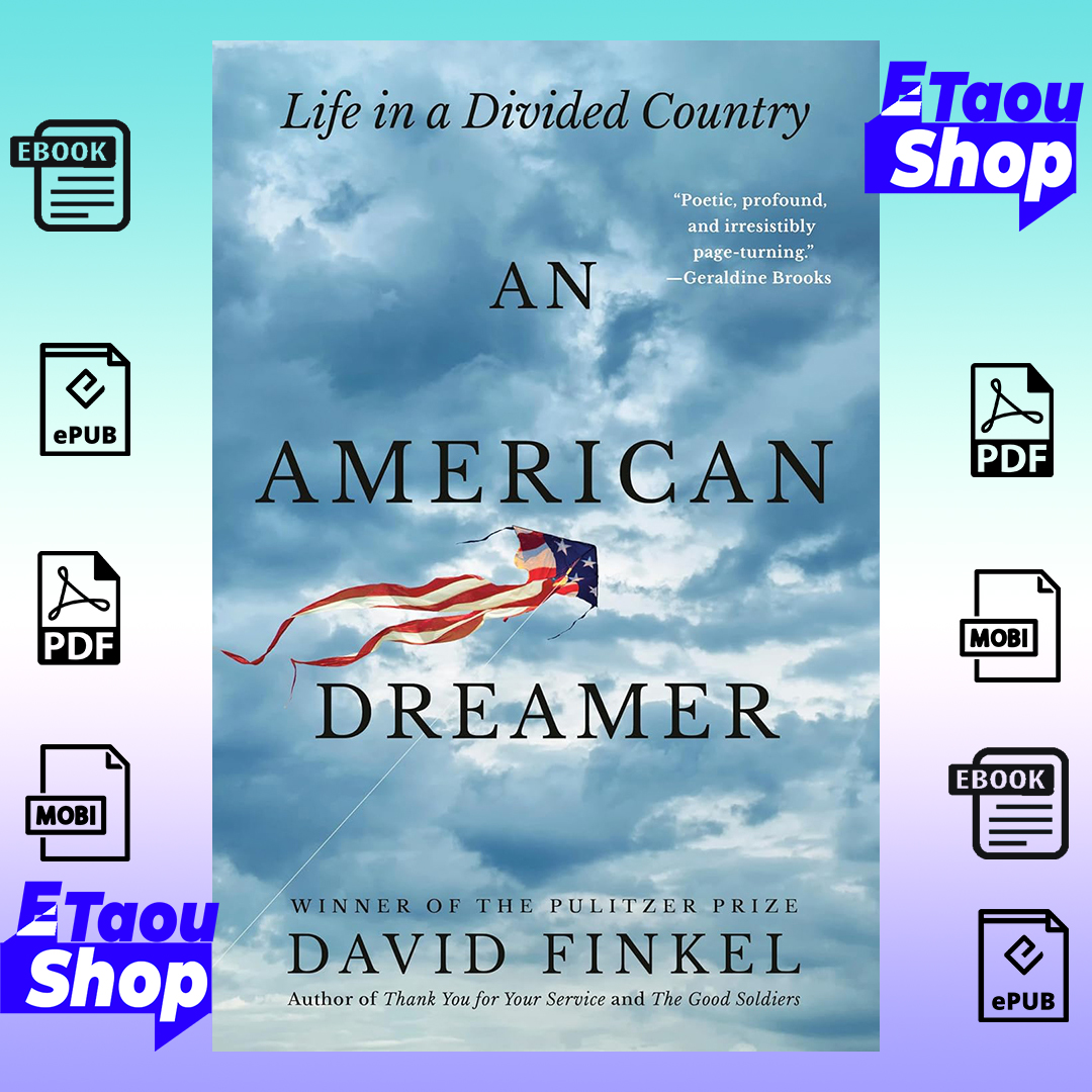An American Dreamer by David Finkel | Inspire Uplift