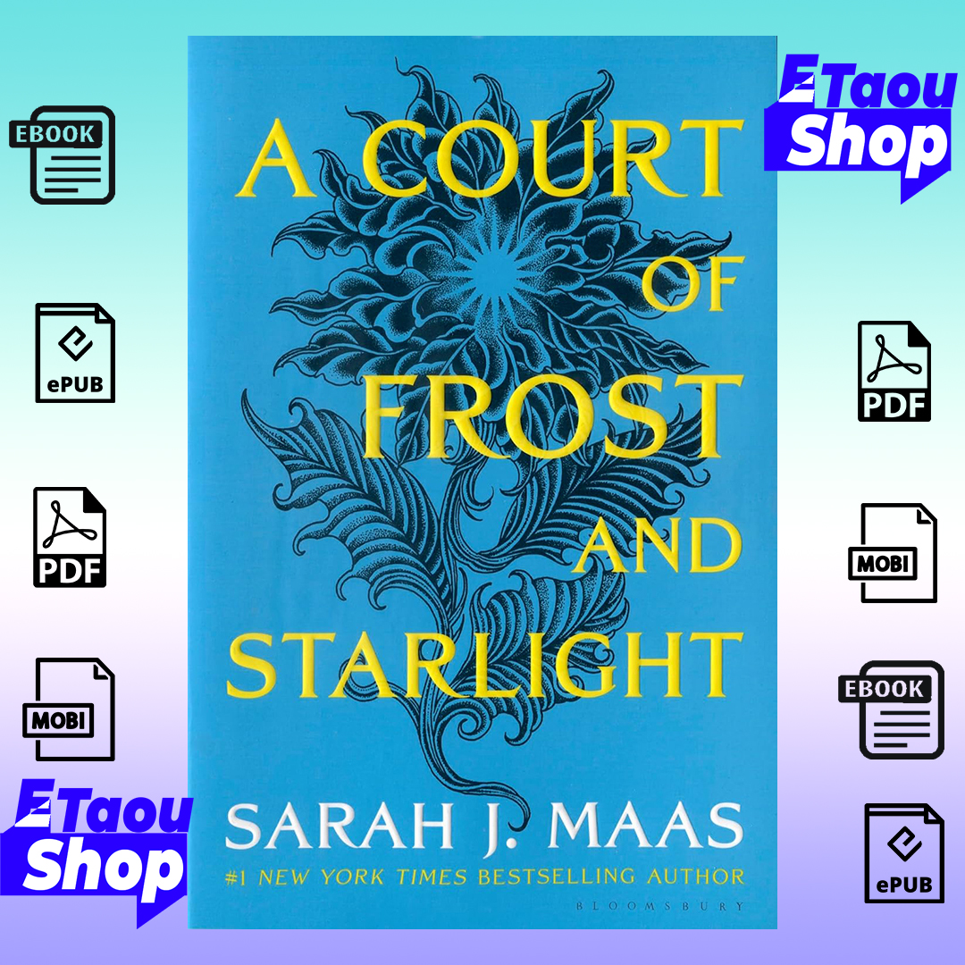 A Court of Frost and Starlight By Sarah J. Maas | Inspire Uplift