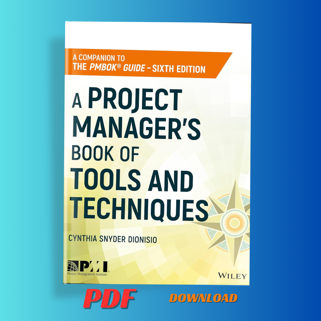 A Project Manager's Book of Tools and Techniques 1st Edition | Inspire ...